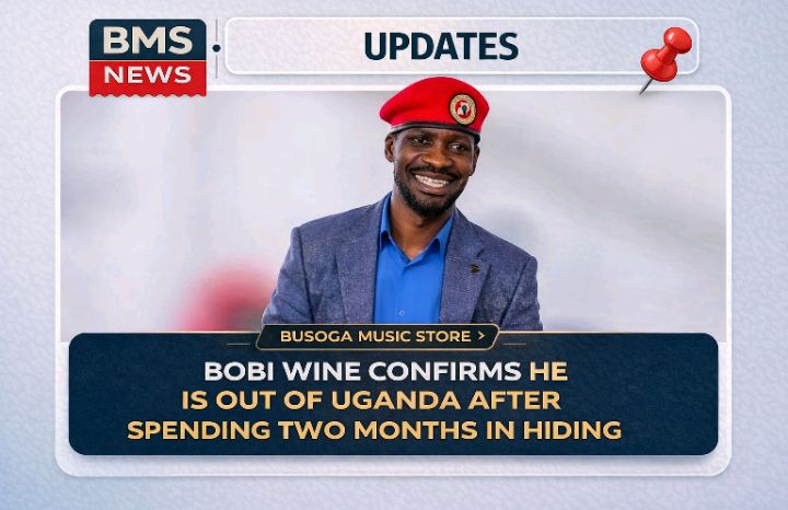 Bobi Wine Confirms He Is Out of Uganda After Spending Two Months in ...